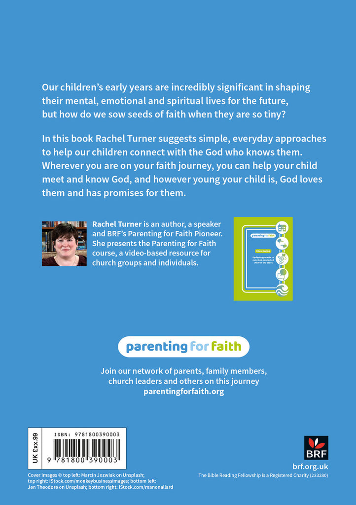 Babies and Toddlers: Nurturing your child’s spiritual life – BRFonline